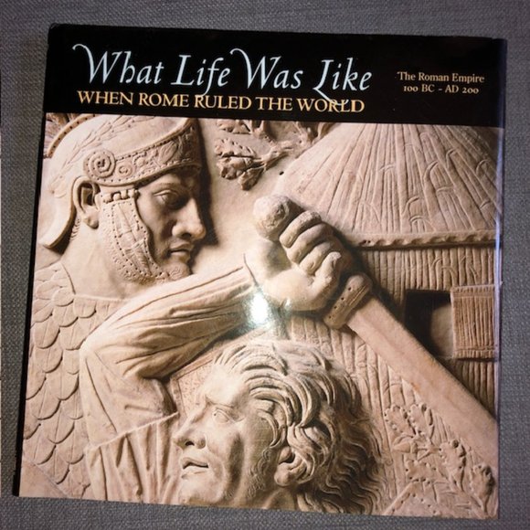 TimeLife Books | Other | What Life Was Like When Rome Ruled The World ...